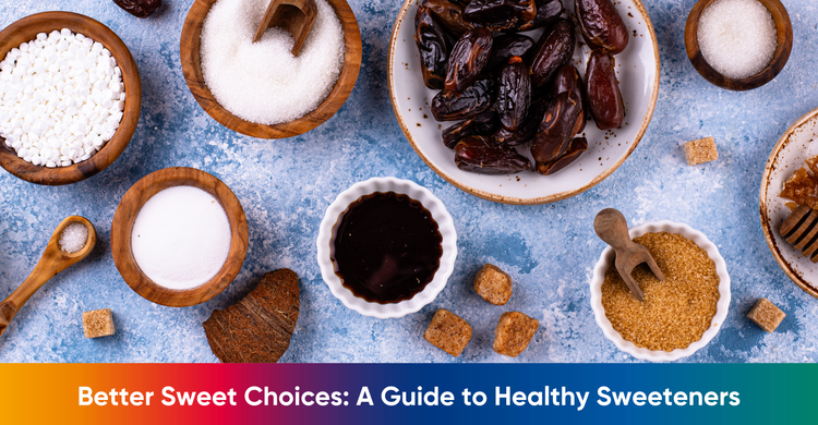 Better Sweet Choices: A Guide to Healthy Sweeteners – Holistic Way